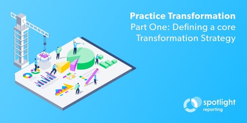 Defining a Core Transformation Strategy